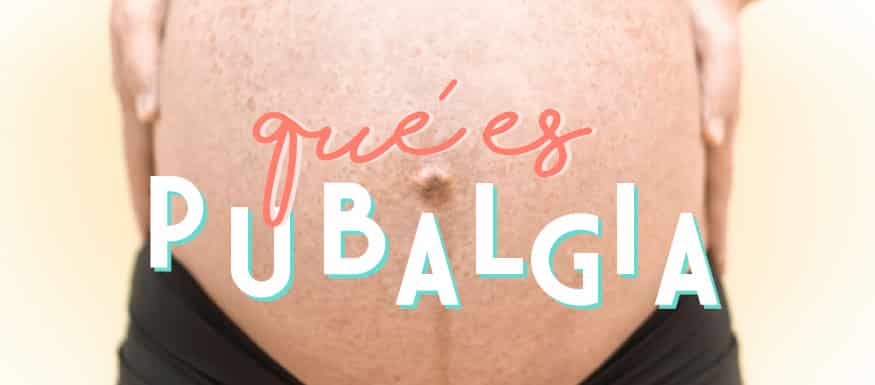 Pubalgia, ¿qué es y cómo afecta a la mujer en el embarazo?